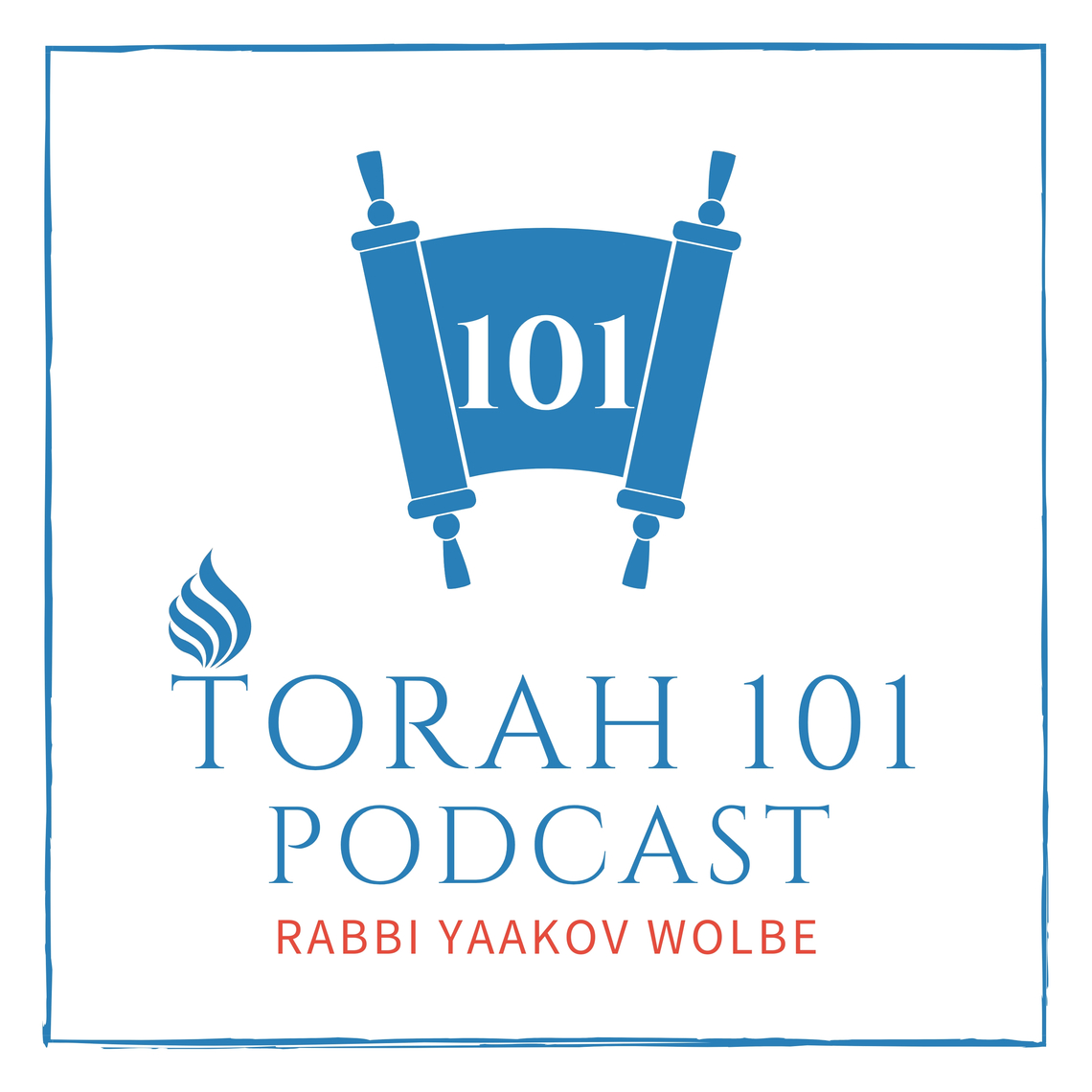 #1: Who Wrote the Torah | TORAH 101 - With Rabbi Yaakov Wolbe Podcast