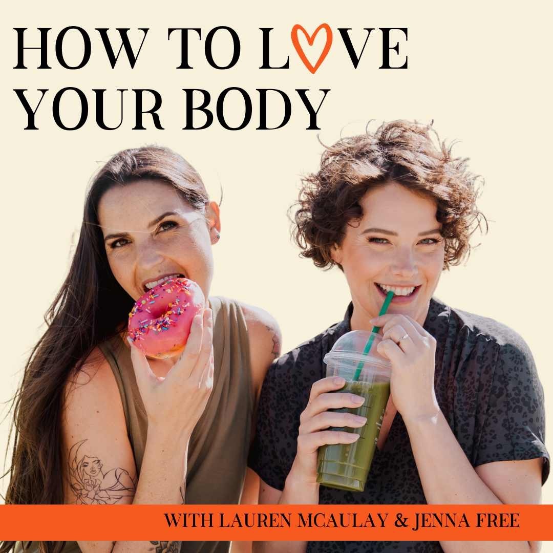 Ep 026 - Improve Your Body Image | How to Love Your Body: The Official ...