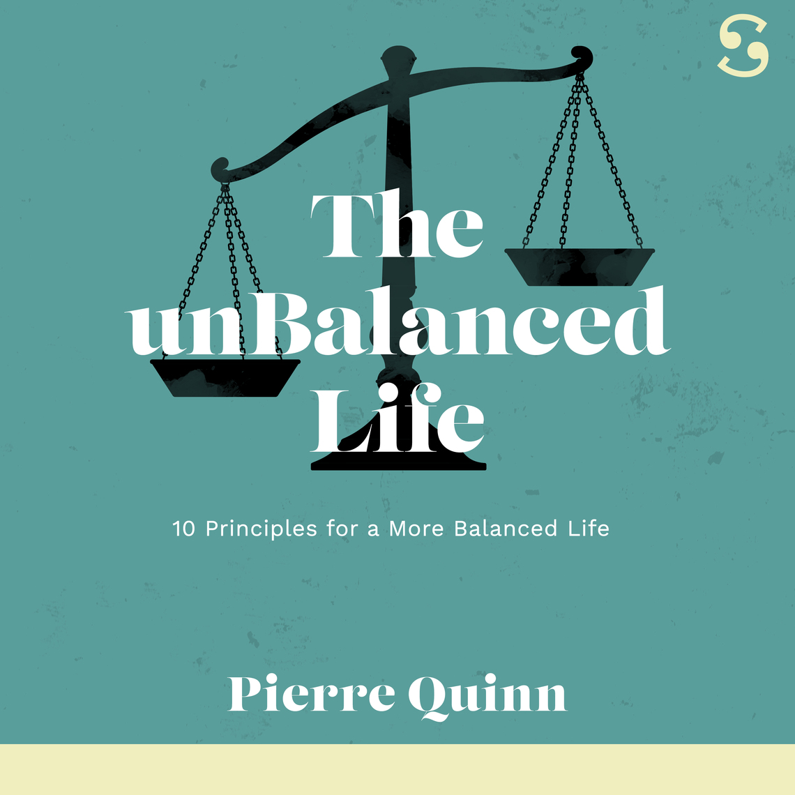 The unBalanced Life by Pierre Quinn - Audiobook | Everand