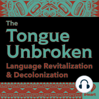 Haa Yoo X̱ʼatángi Kúdi: Our Language Nest | Tongue Unbroken Podcast