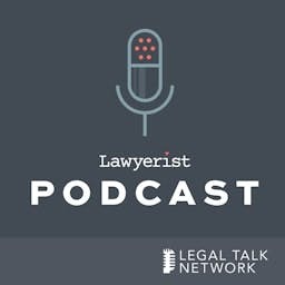 #51: Legal Tech Trends That Defined 2015, with Bob Ambrogi | Lawyerist ...