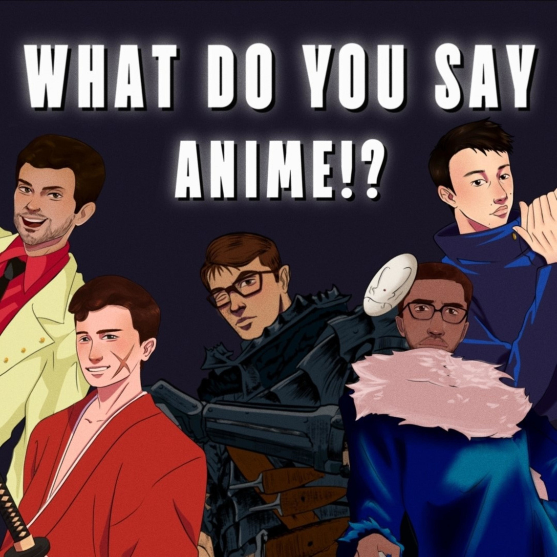 The Seven Basic Plots in Anime | What Do You Say Anime!? Podcast