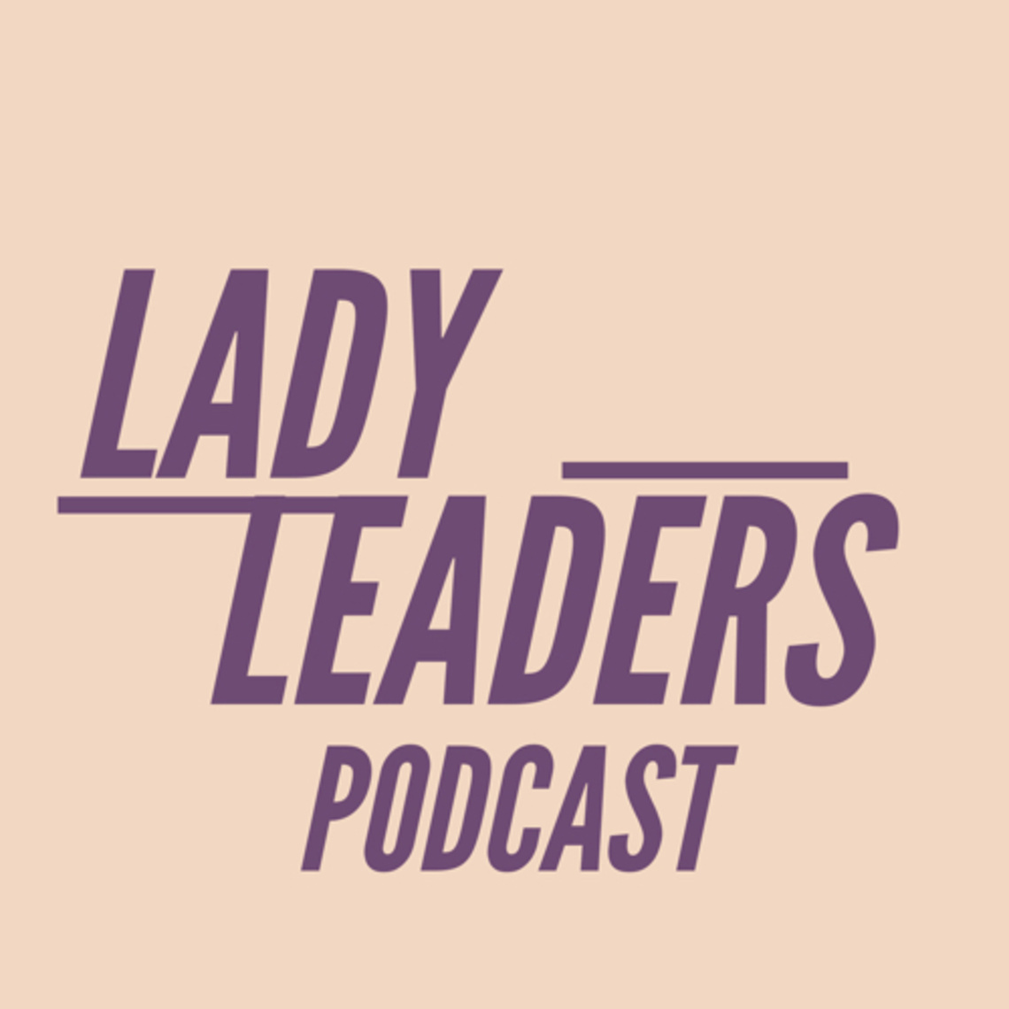 05 - Encuentra tu diferenciador con Claudia Landeros | Podcast de Lady Leaders Podcast