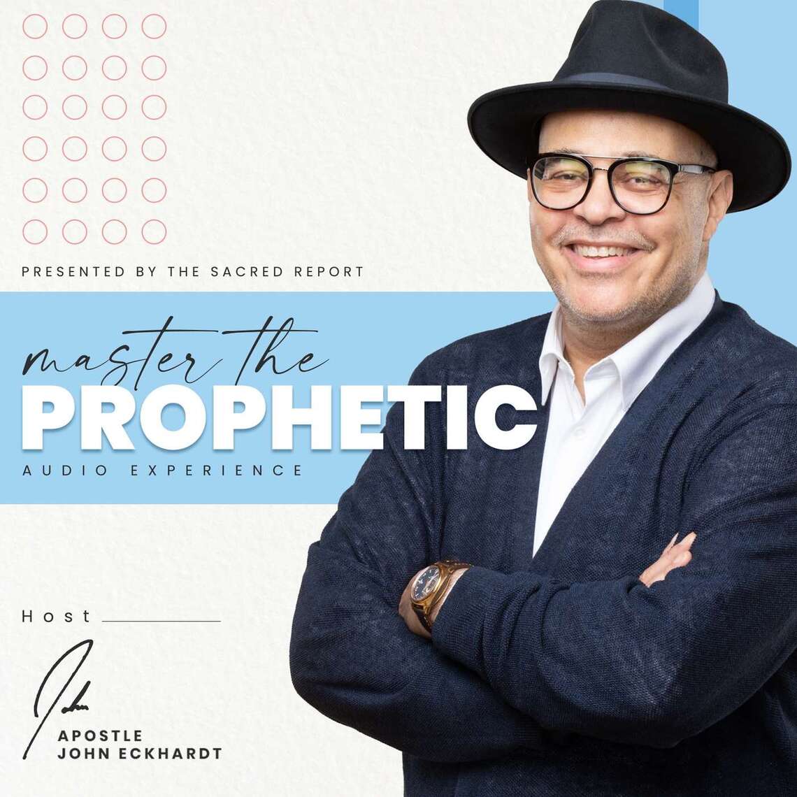 School of Wisdom | Master The Prophetic Audio Experience Podcast