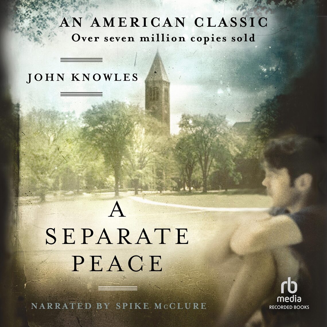 A Separate Peace by John Knowles - Audiobook | Everand