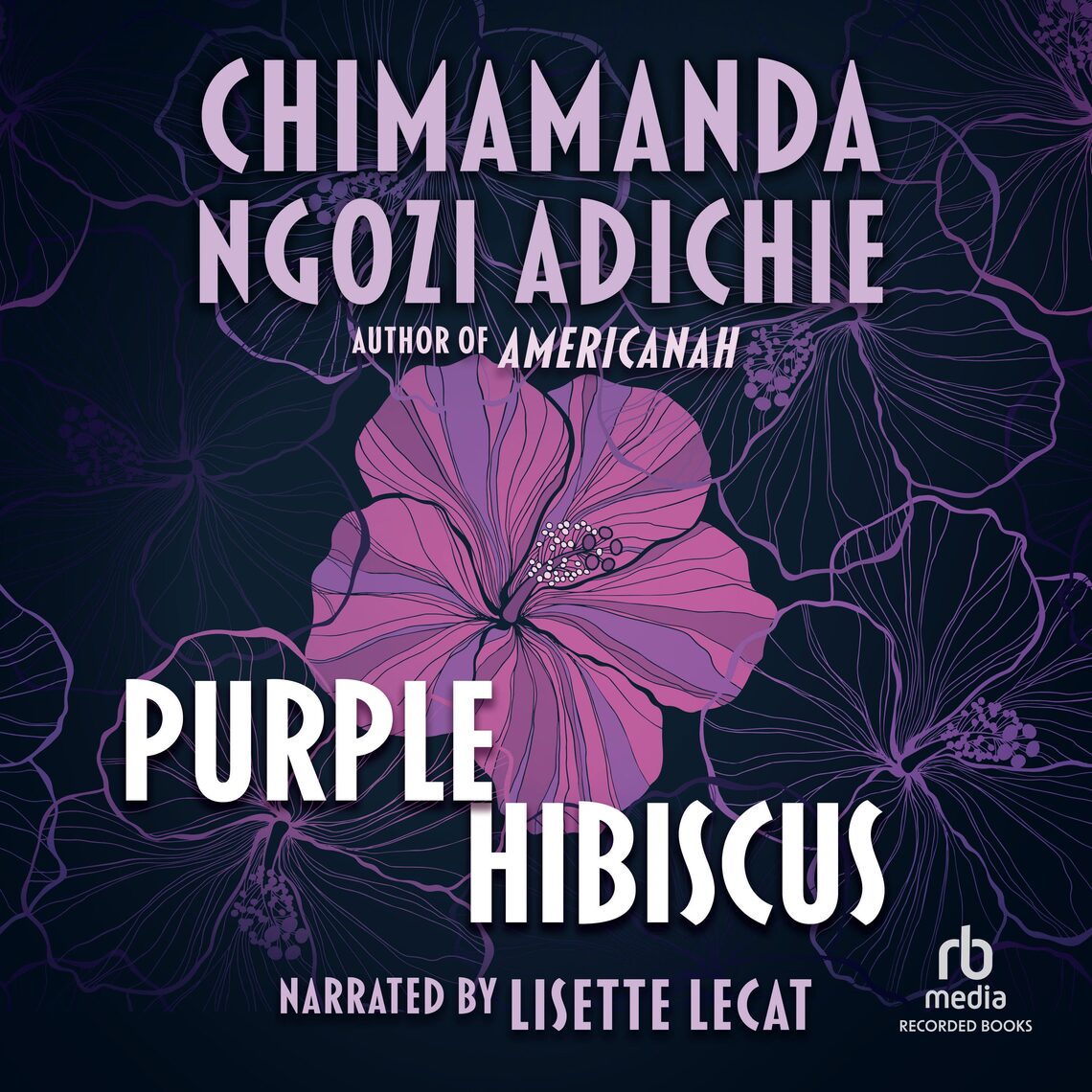 Purple Hibiscus by Chimamanda Ngozi Adichie (Audiobook) - Read free for ...
