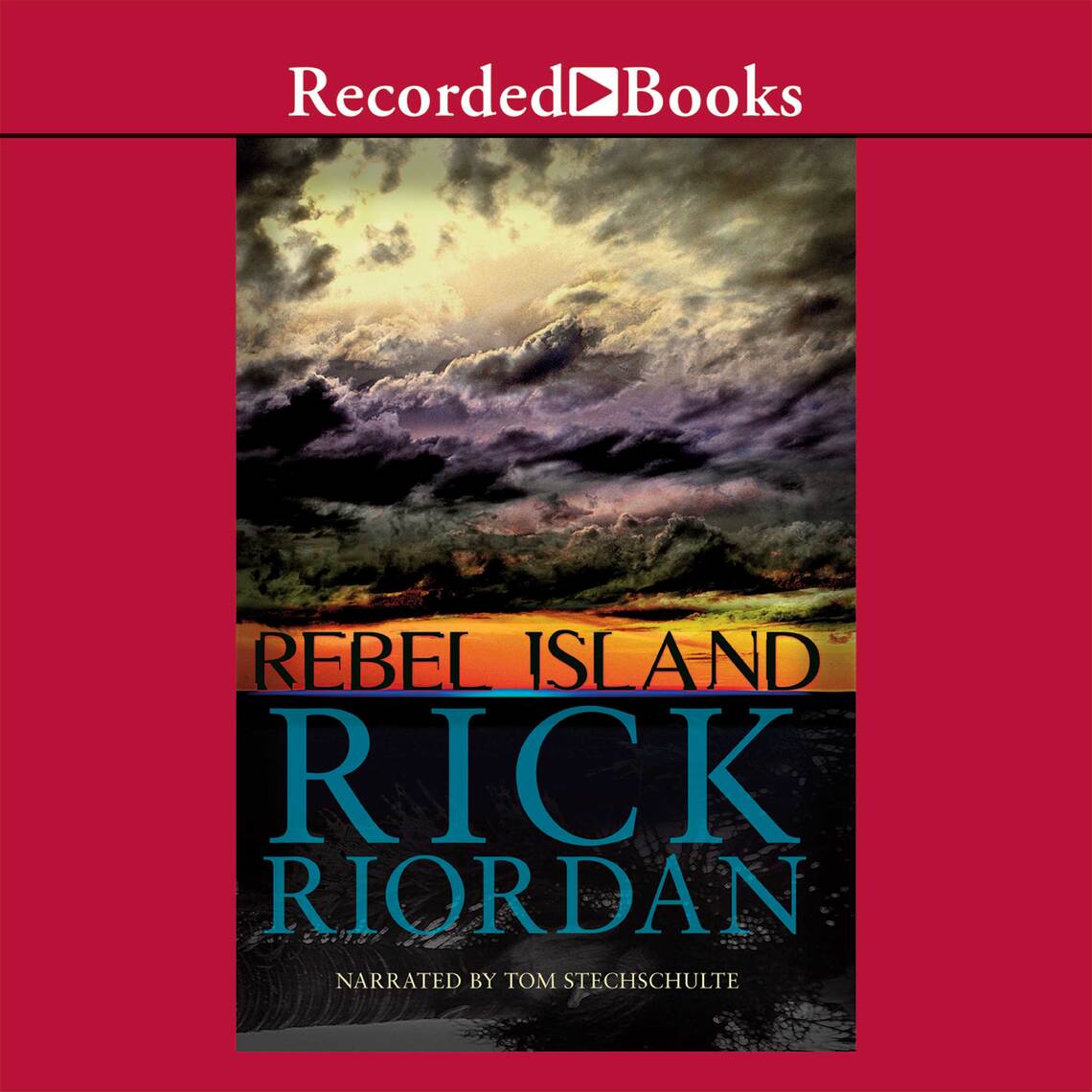 Rebel Island by Rick Riordan (Audiobook) - Read free for 30 days
