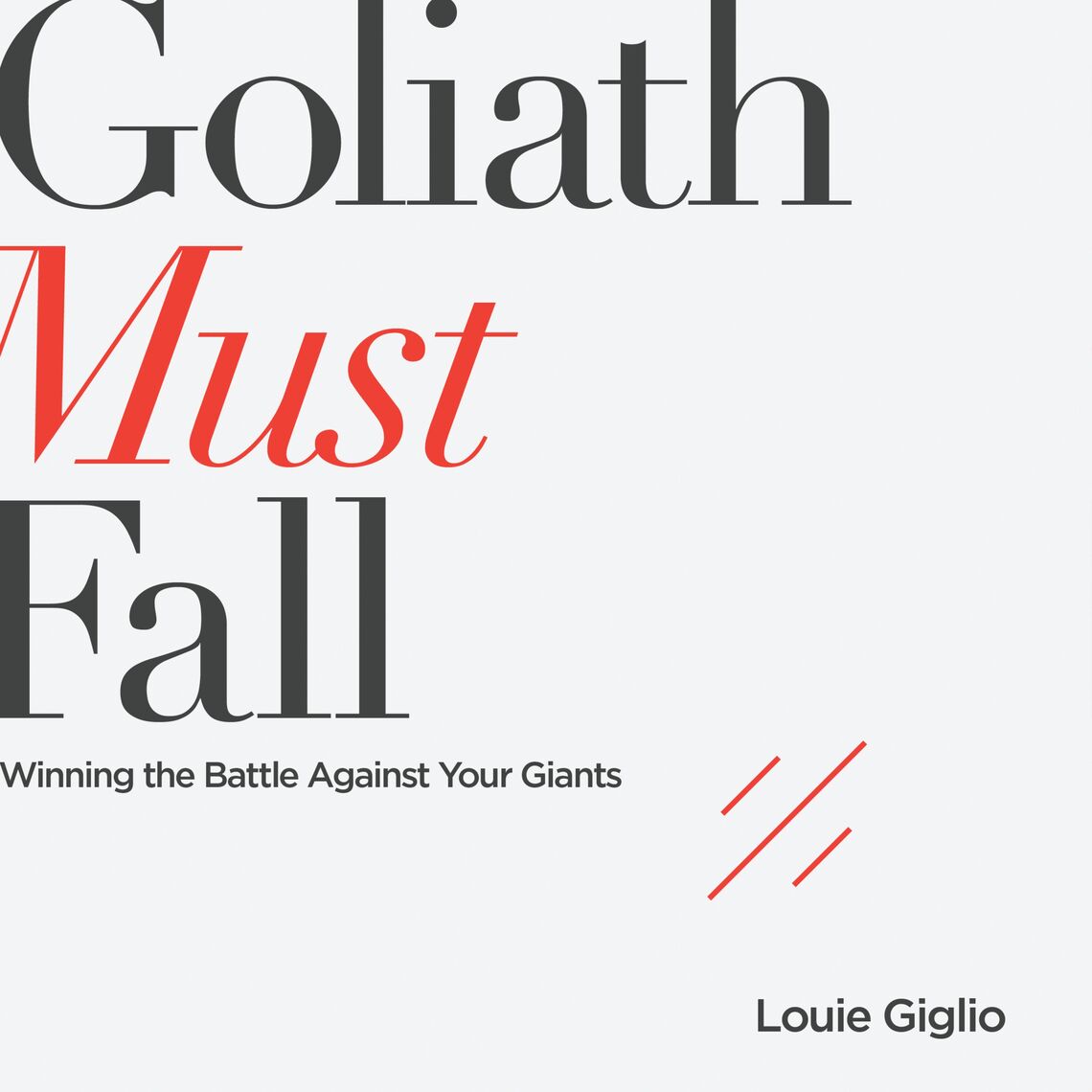Goliath Must Fall by Louie Giglio (Audiobook) - Read free for 30 days