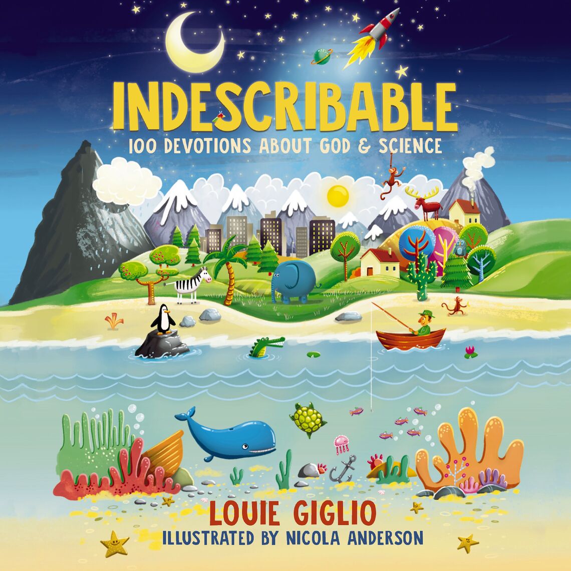 Indescribable by Louie Giglio, Nicola Anderson - Audiobook | Everand