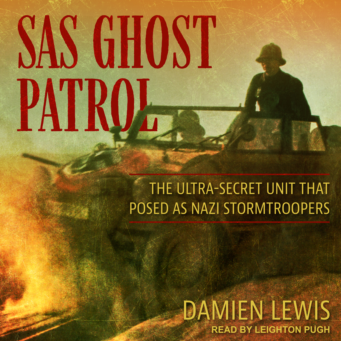 SAS Ghost Patrol by Damien Lewis - Audiobook | Everand
