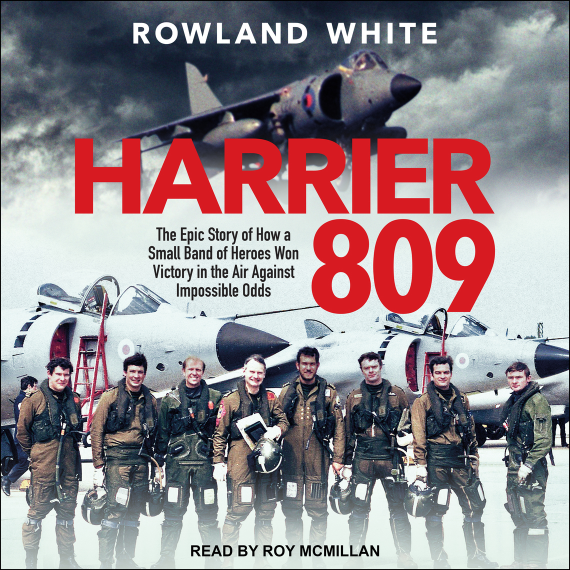 Harrier 809 by Rowland White - Audiobook | Everand