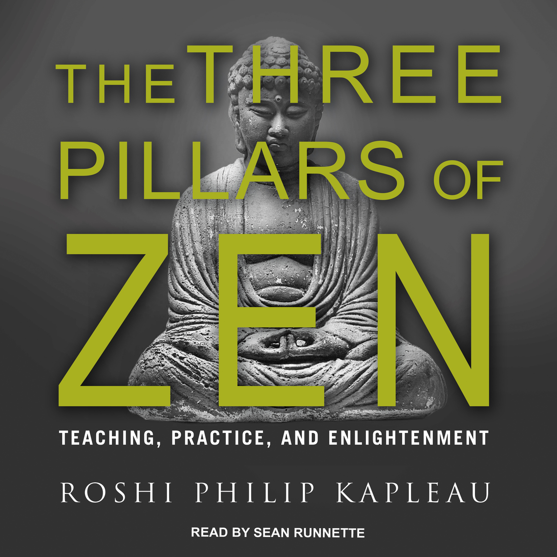 The Three Pillars of Zen by Roshi Philip Kapleau - Audiobook | Everand