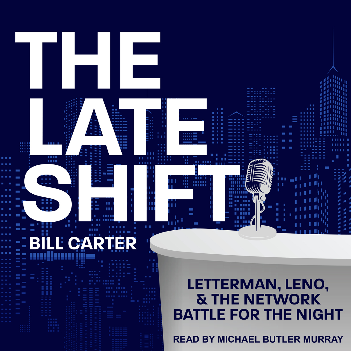 The Late Shift by Bill Carter (Audiobook) - Read free for 30 days