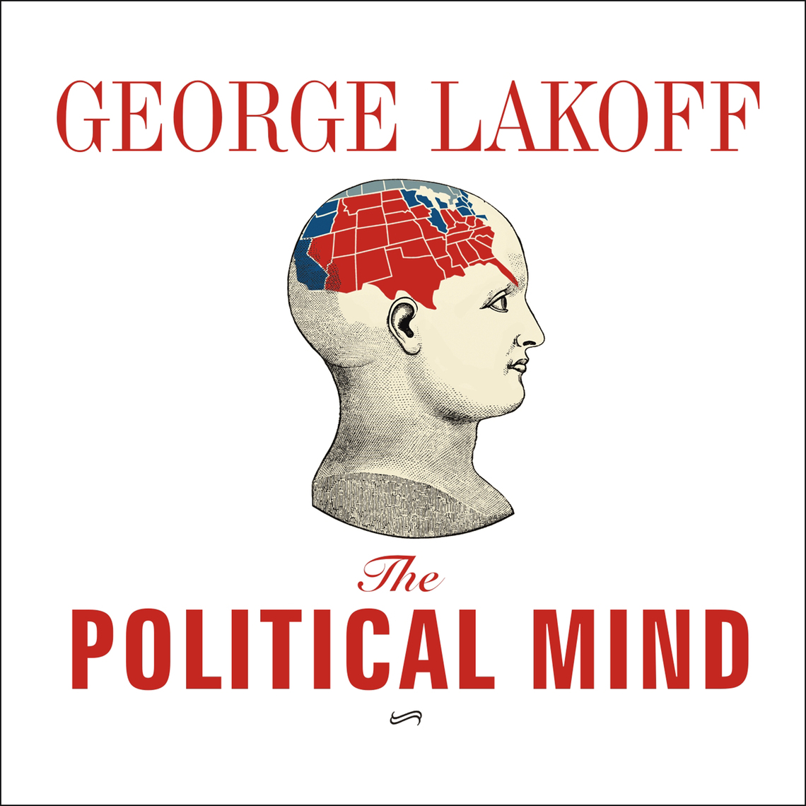 The Political Mind by George Lakoff - Audiobook | Everand