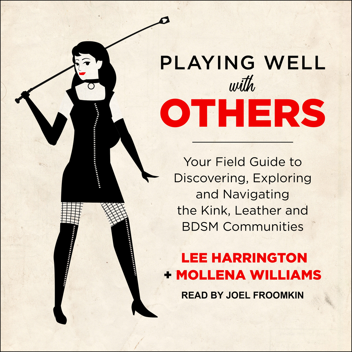 Playing Well with Others by Lee Harrington, Mollena Williams ...