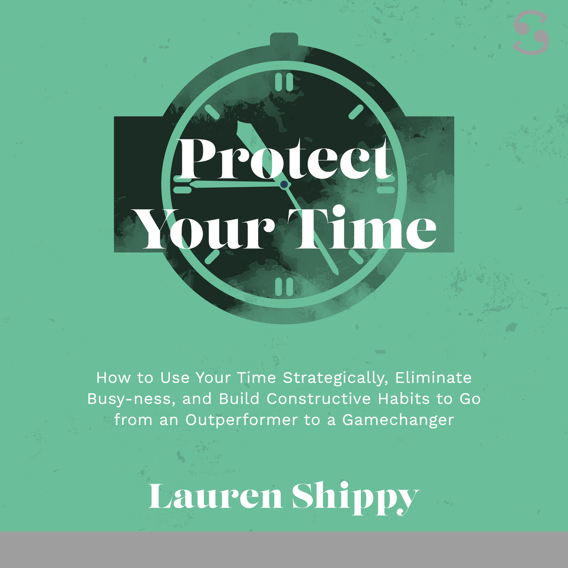 Protect Your Time by Lauren Shippy - Audiobook | Everand