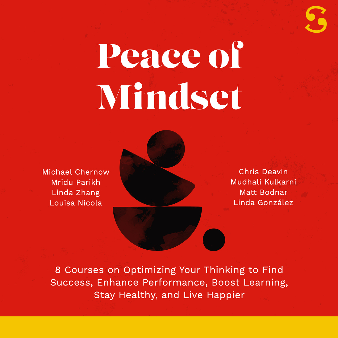 Peace of Mindset by Michael Chernow, Mridu Parikh, Linda Zhang ...