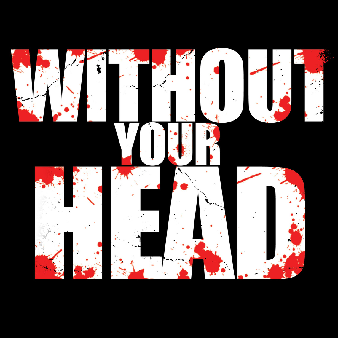 Without Your Head - Sean Patrick Flanery and writers/directors of NEFARIOUS | Without Your Head ...