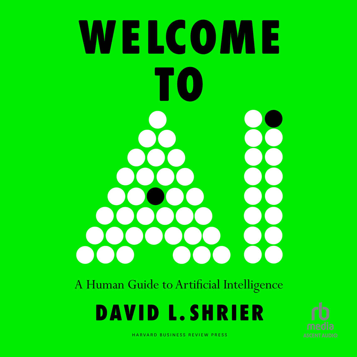 Welcome to AI by David L. Shrier (Audiobook) - Read free for 30 days