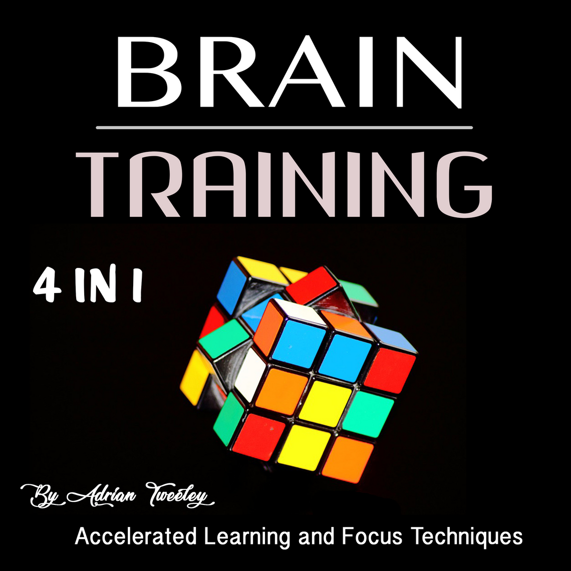 Brain Training by Adrian Tweeley (Audiobook) - Read free for 30 days
