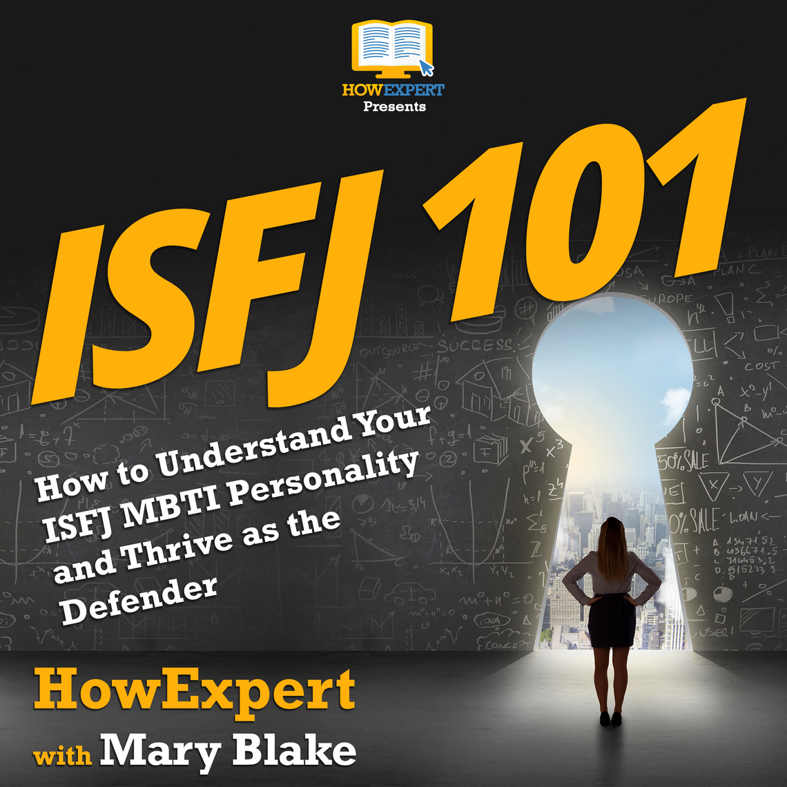 ISFJ 101 by HowExpert, Mary Blake (Audiobook) - Read free for 30 days