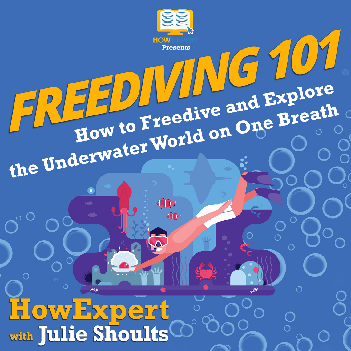 Freediving 101 by HowExpert, Julie Shoults (Audiobook) - Read free for ...