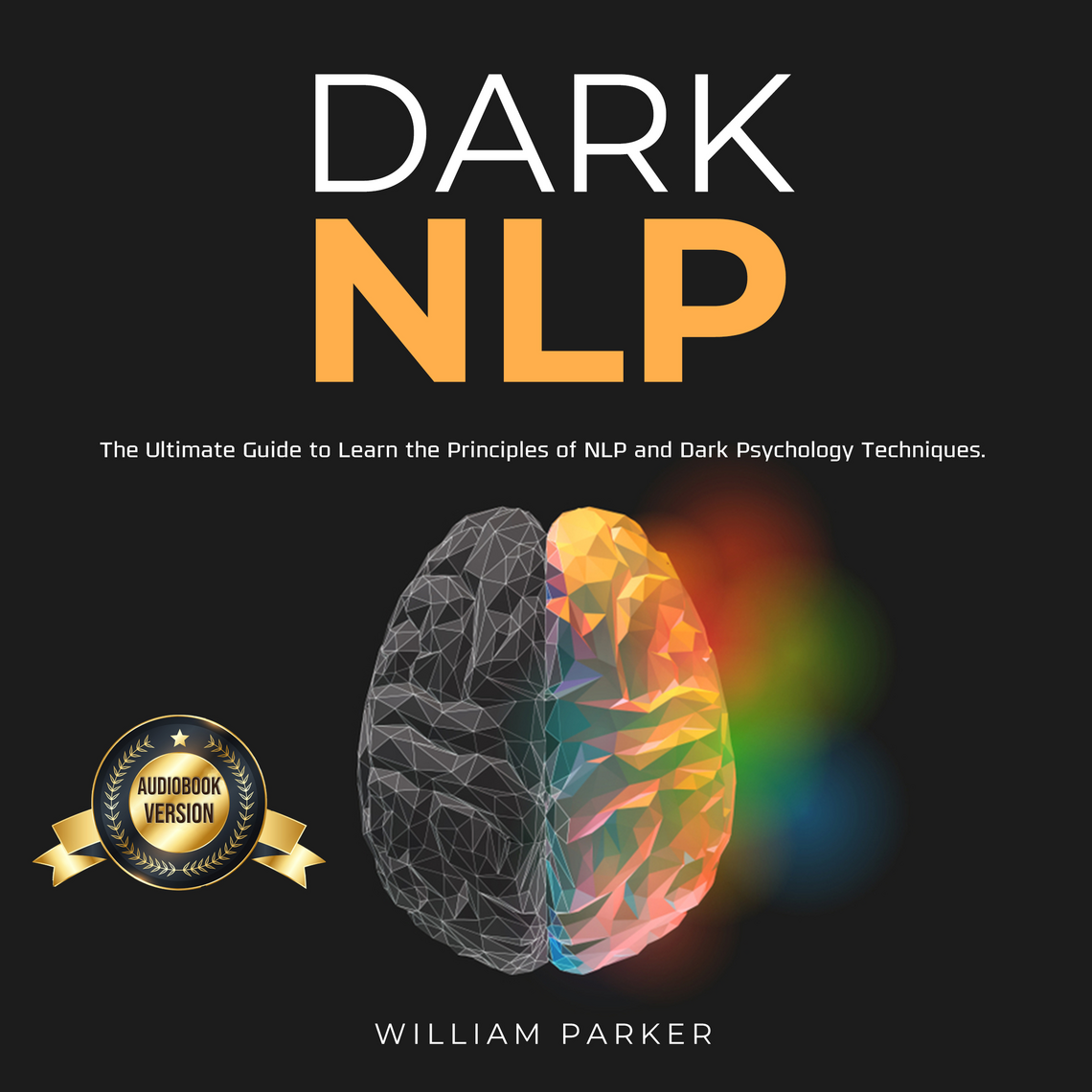 Dark NLP by William Parker (Audiobook) - Read free for 30 days