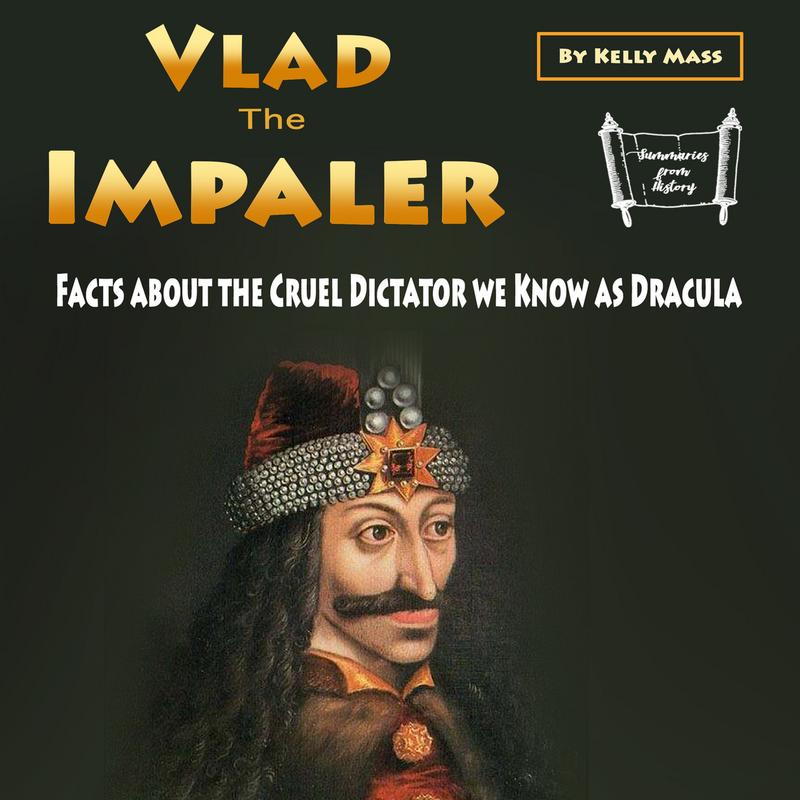 Vlad the Impaler by Kelly Mass (Audiobook) - Read free for 30 days