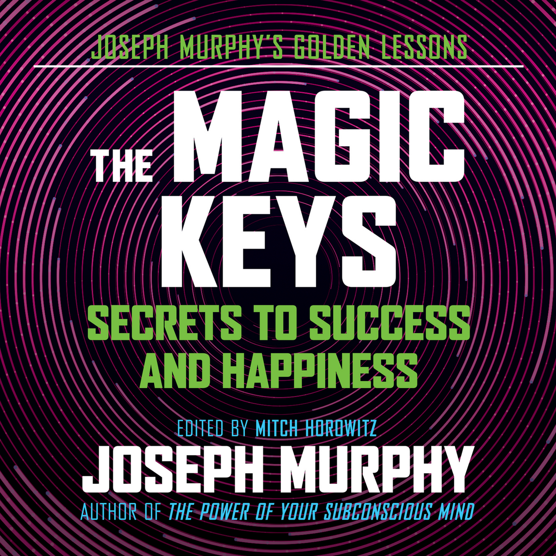 The Magic Keys by Joseph Murphy (Audiobook) - Read free for 30 days