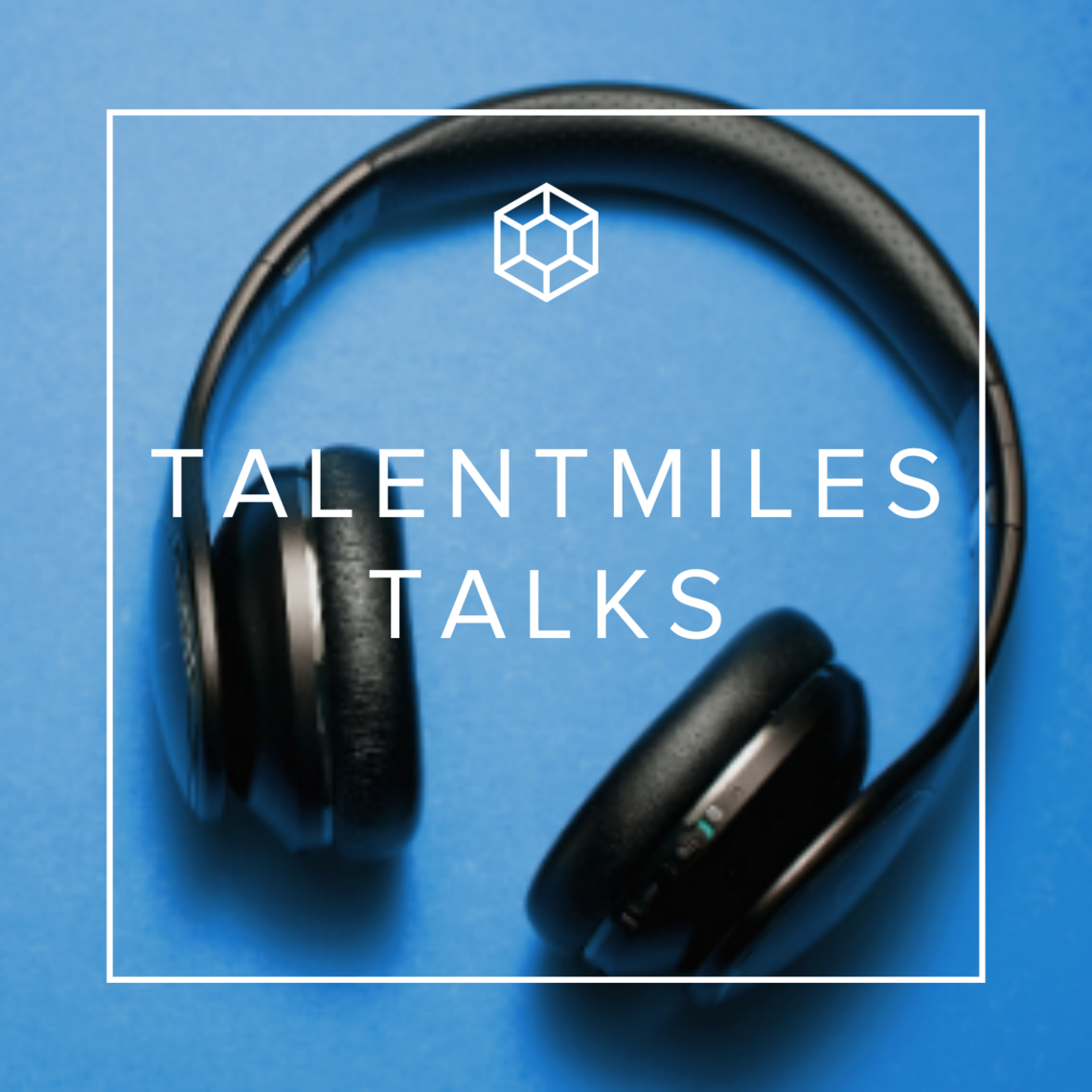 Onboarding Beyond Information Overload | TalentMiles Talks Podcast