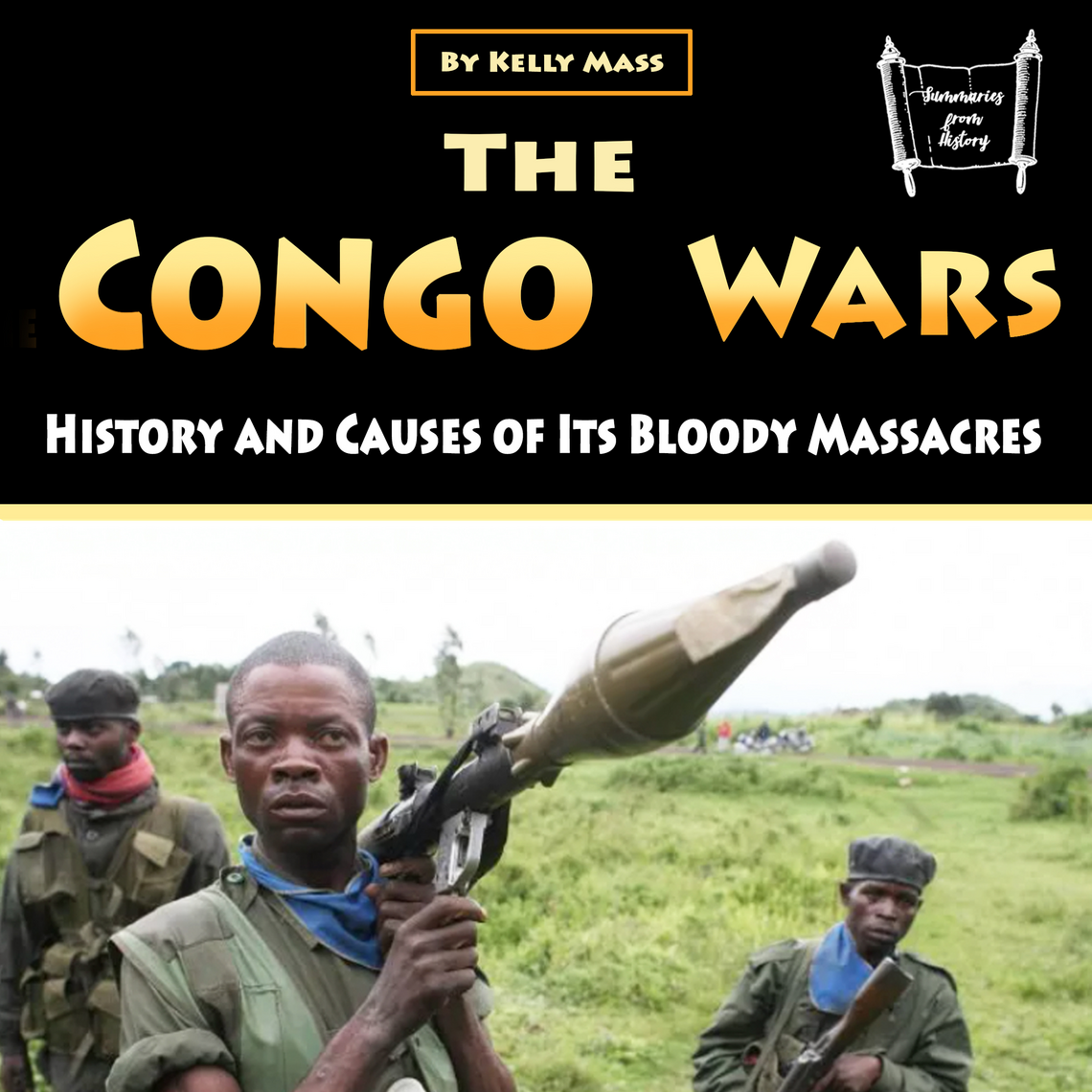 The Congo Wars by Kelly Mass (Audiobook) - Read free for 30 days