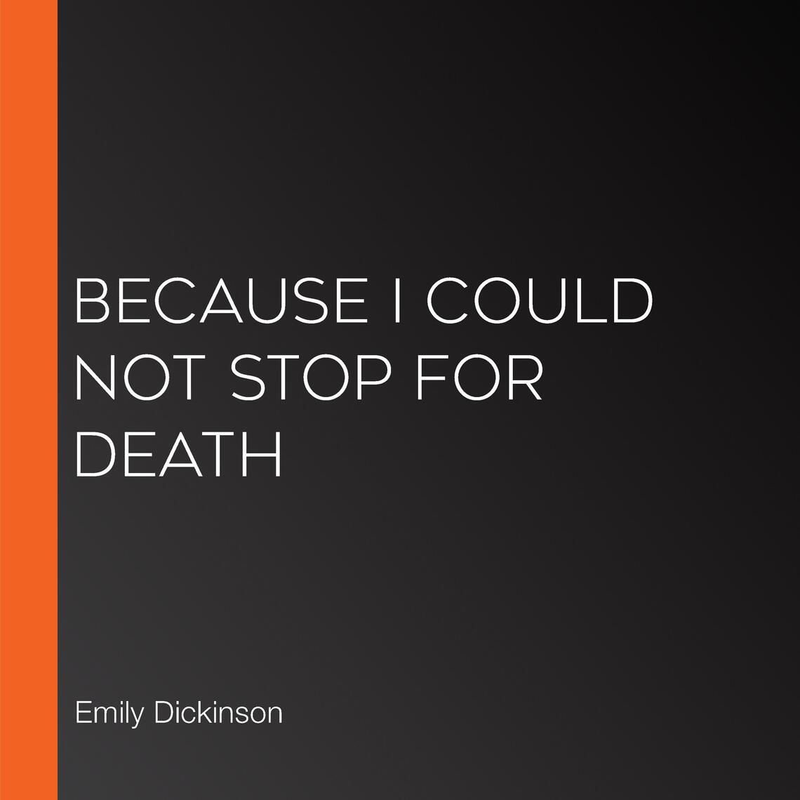 Because I Could Not Stop For Death by Emily Dickinson (Audiobook ...