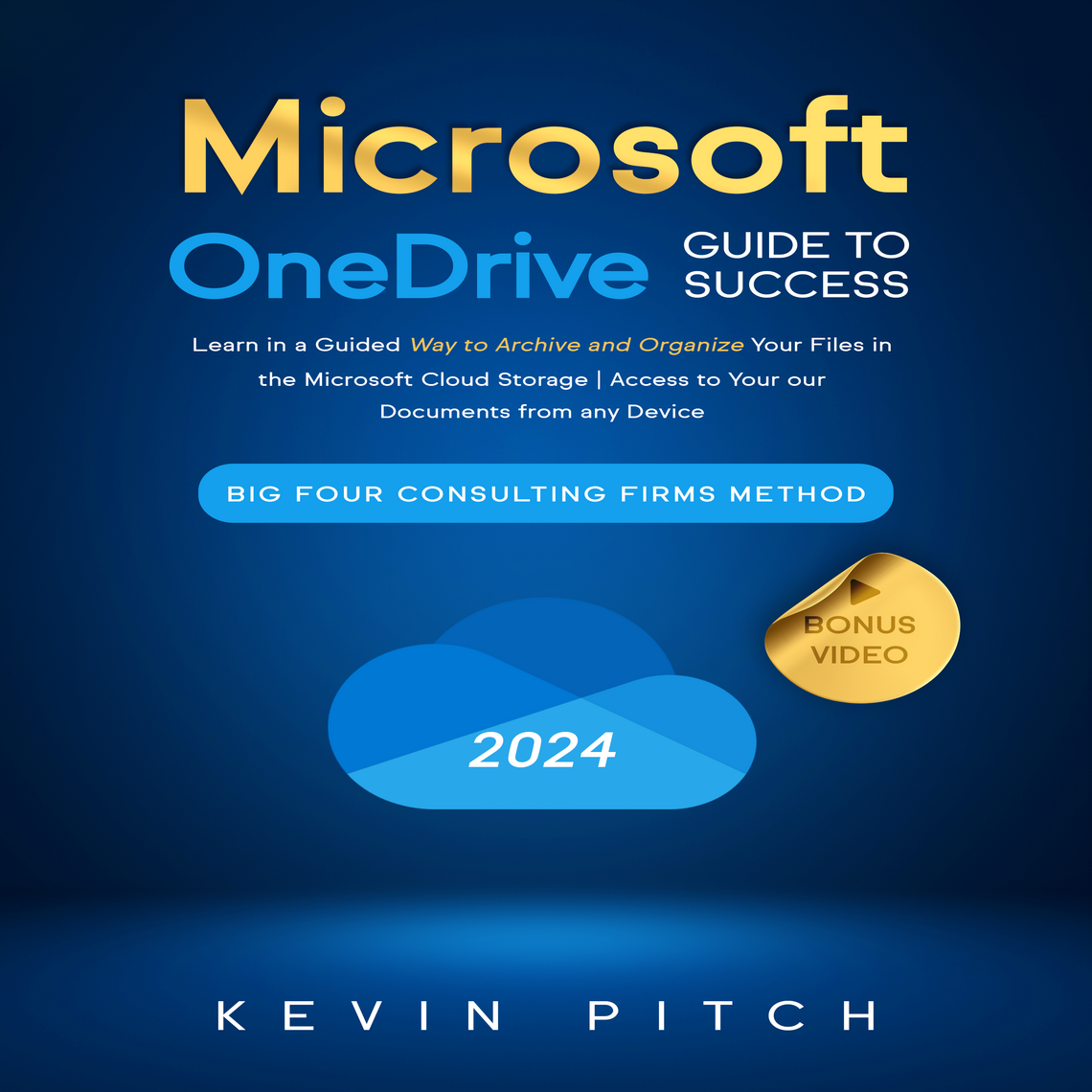 Microsoft OneDrive Guide to Success by Kevin Pitch (Audiobook) - Read ...