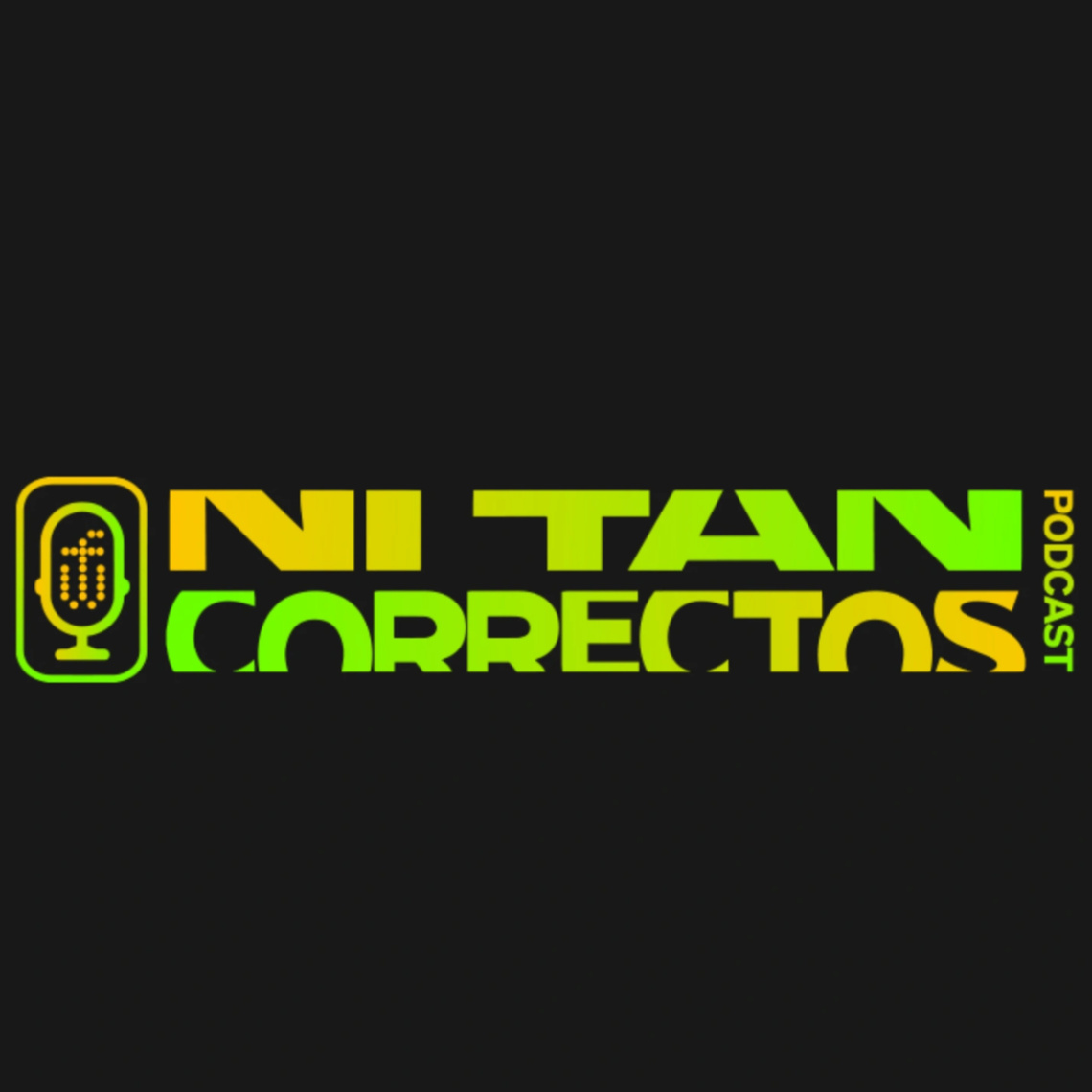 El impacto de las malas palabras | Podcast de Ni Tan Correctos