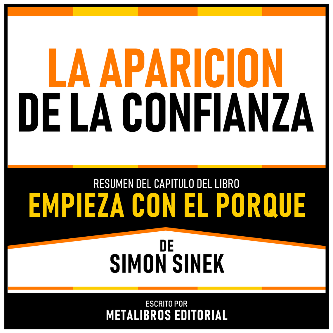 La Aparicion De La Confianza - Resumen Del Capitulo Del Libro Empieza ...