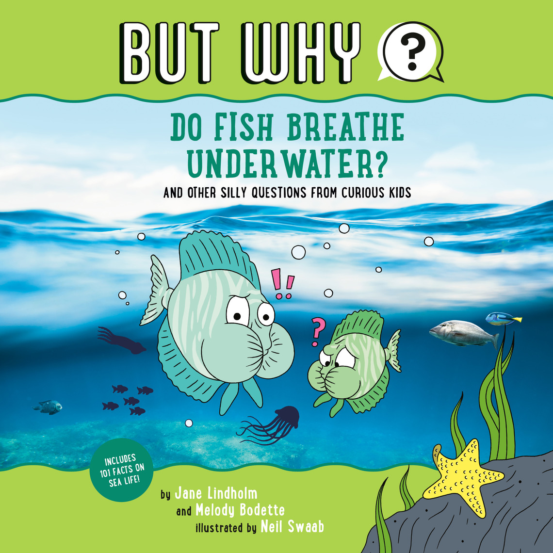 Do Fish Breathe Underwater? #2 by Jane Lindholm, Melody Bodette ...