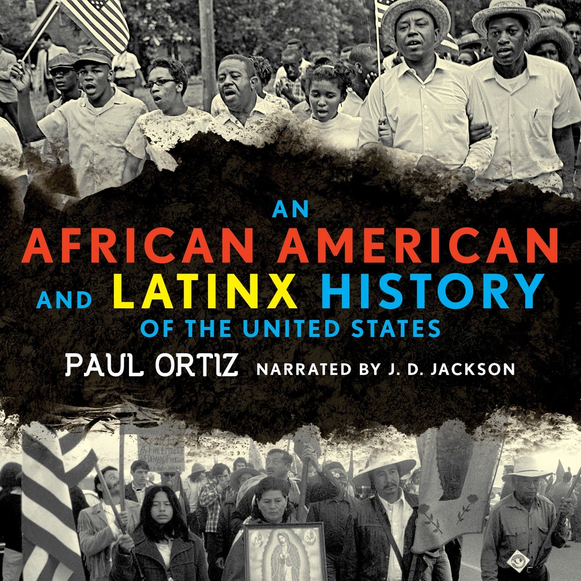 An African American and Latinx History of the United States by Paul ...