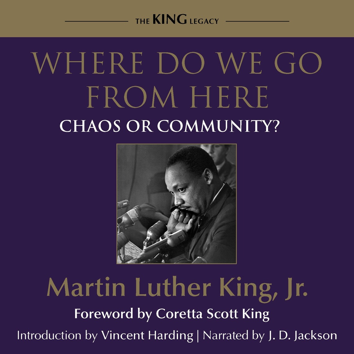 Where Do We Go from Here by Dr. Martin Luther King, Jr., Coretta Scott ...