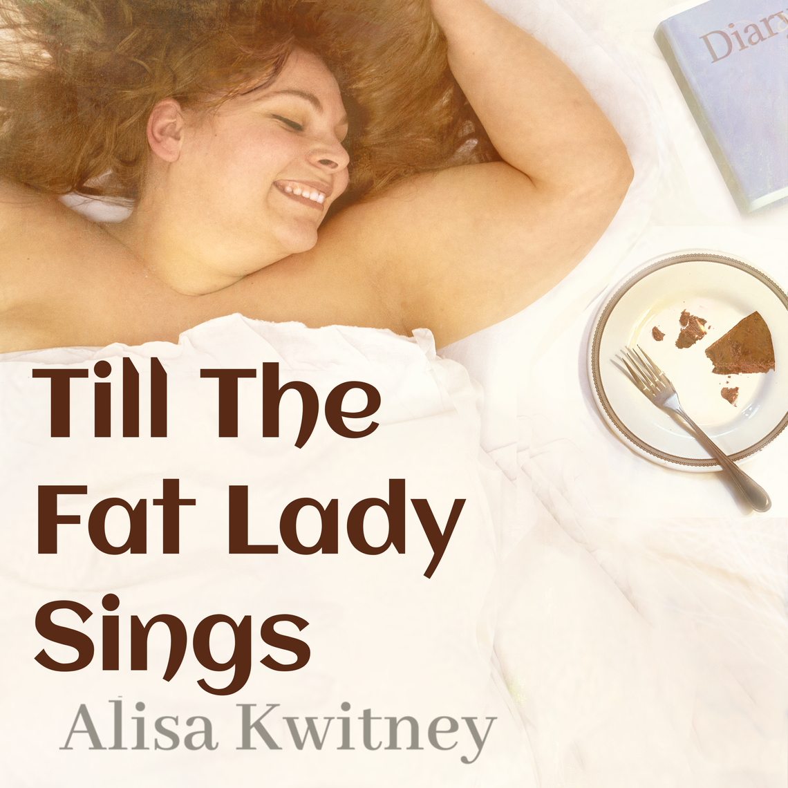 Till the Fat Lady Sings by Alisa Kwitney (Audiobook) - Read free for 30 days
