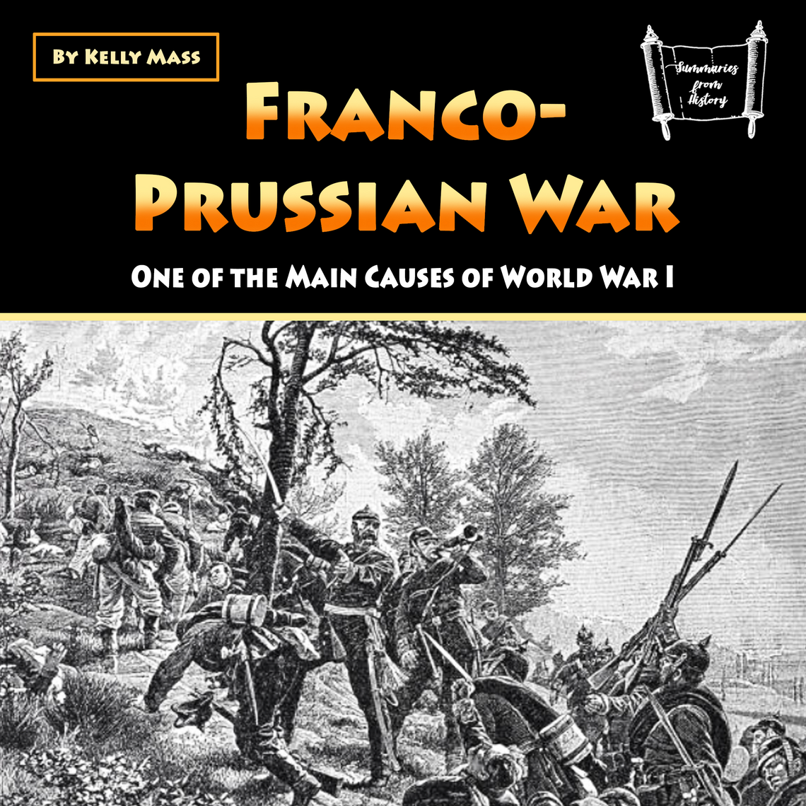Franco-Prussian War by Kelly Mass (Audiobook) - Read free for 30 days