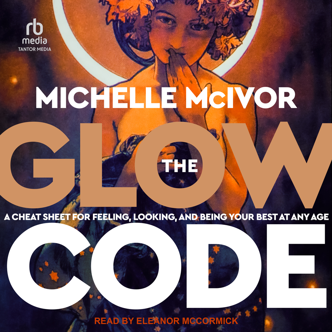 The Glow Code by Michelle McIvor (Audiobook) - Read free for 30 days