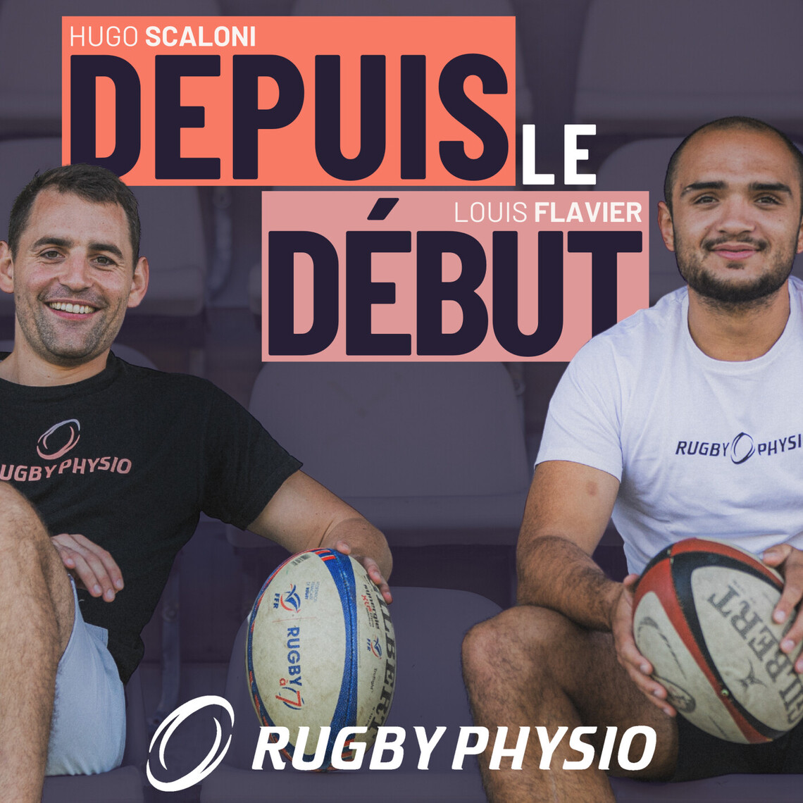 #46 Nogodi / Noé Godignon - Une passion à partager | Podcast Depuis Le Début - Rugby Physio