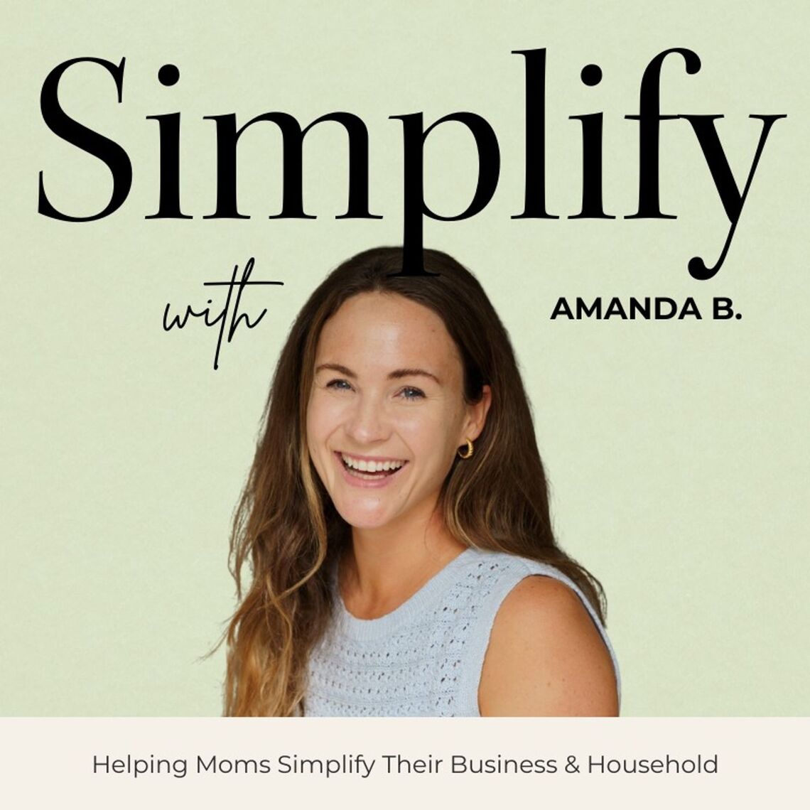 89. Plan Your Anchors First | Simplify with Amanda B Podcast