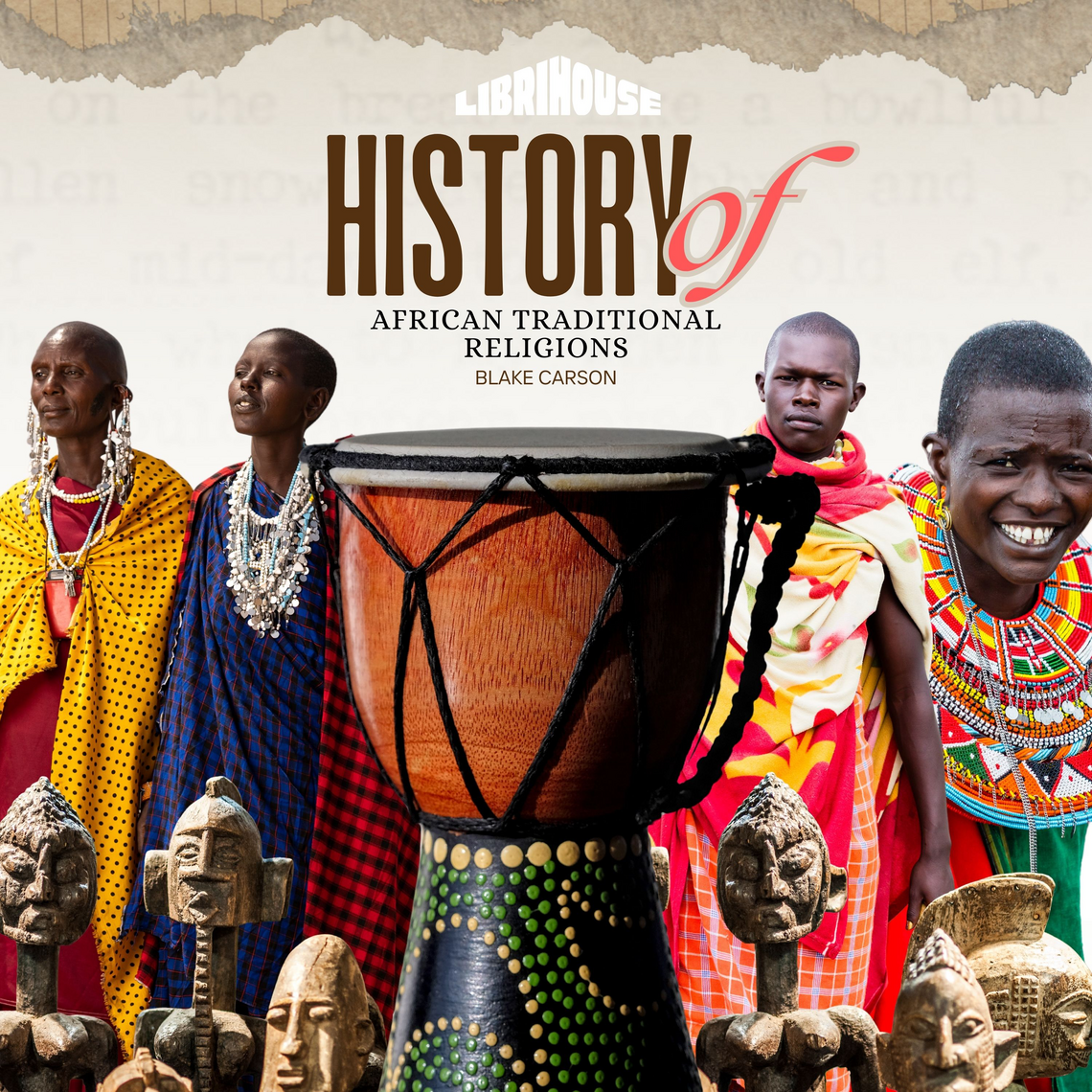 History of African Traditional Religions by Blake Carson (Audiobook ...