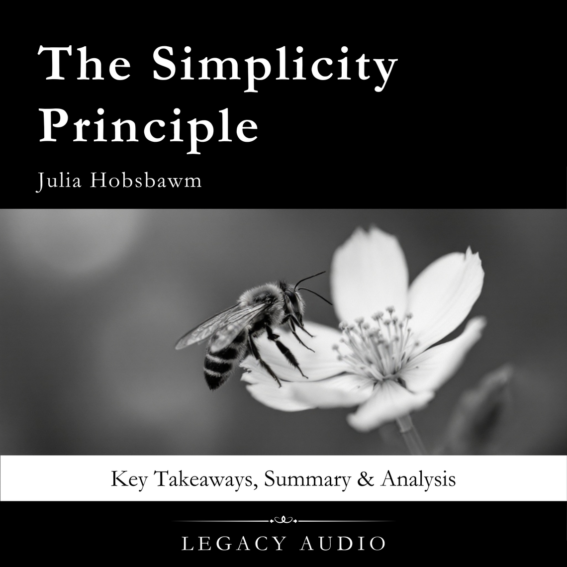 The Simplicity Principle by Julia Hobsbawm by Legacy Audiobooks ...