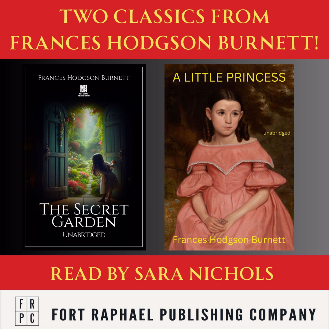A Little Princess AND The Secret Garden - Two Classics from Frances ...