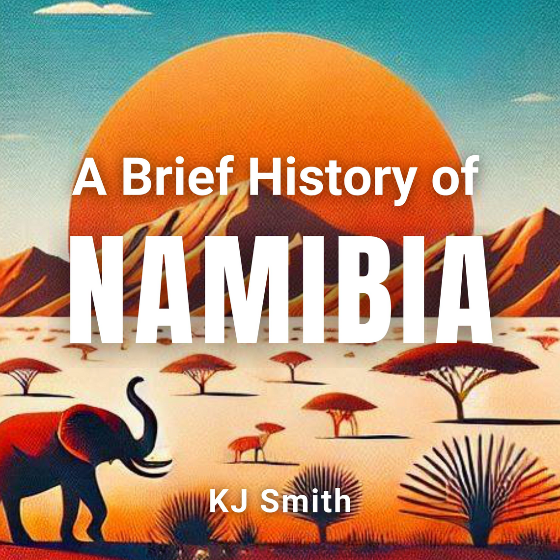 A Brief History of Namibia by KJ Smith (Audiobook) - Read free for 30 days