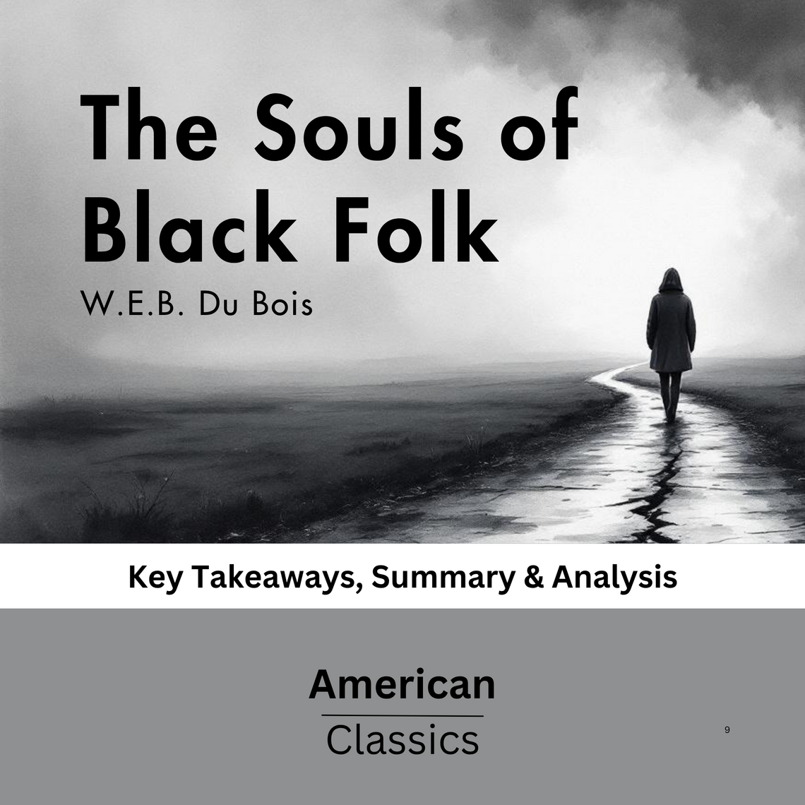 The Souls of Black Folk by W.E.B. Du Bois by American Classics ...