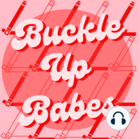Why Do We Defend Indefensible Men? | Buckle Up Babes Podcast