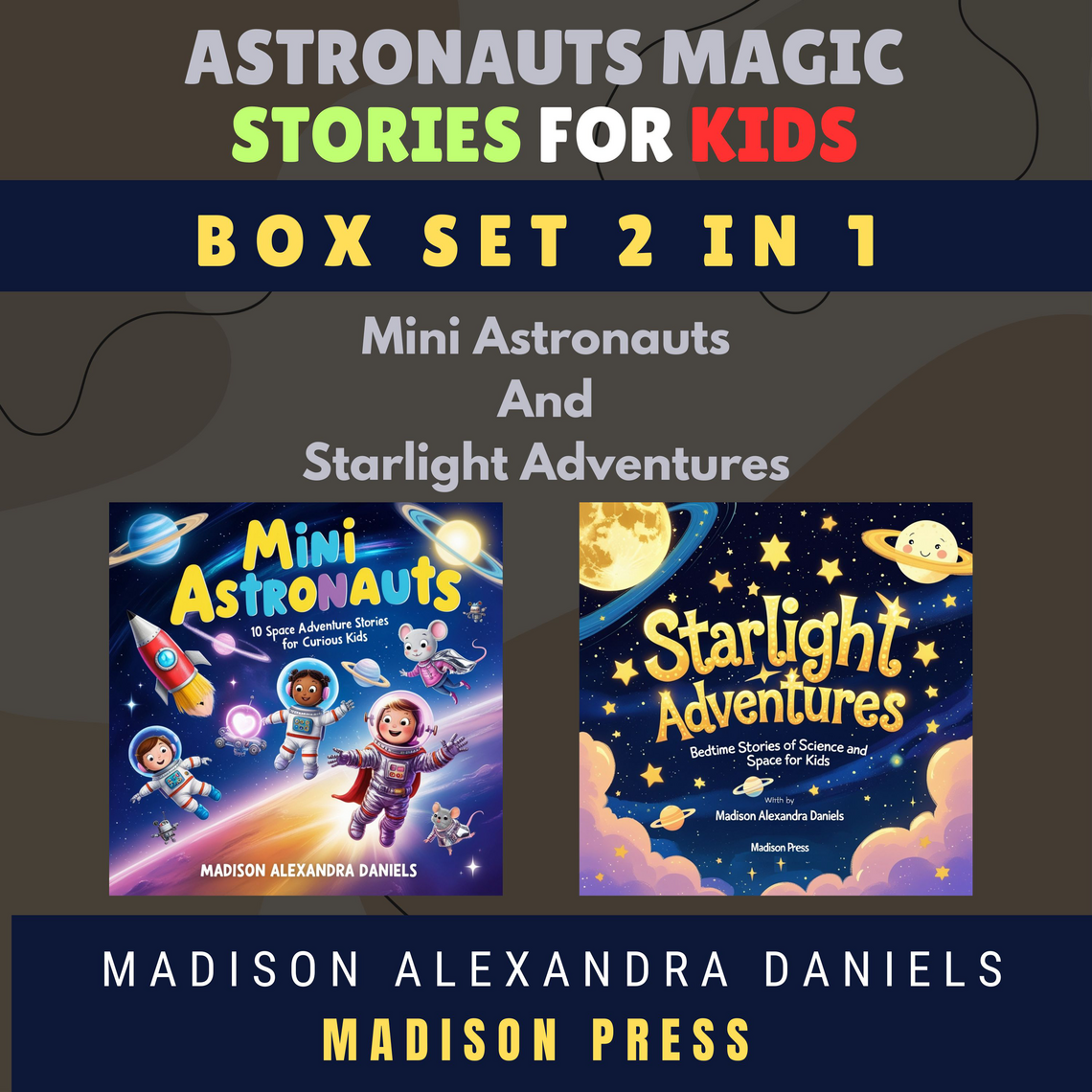Astronauts Magic Stories for Kids Box Set 2 in 1 by Madison Alexandra ...